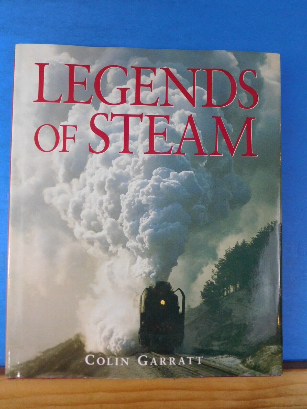 Legends of Steam by Colin Garratt w/ dust jacket – RailroadTreasures