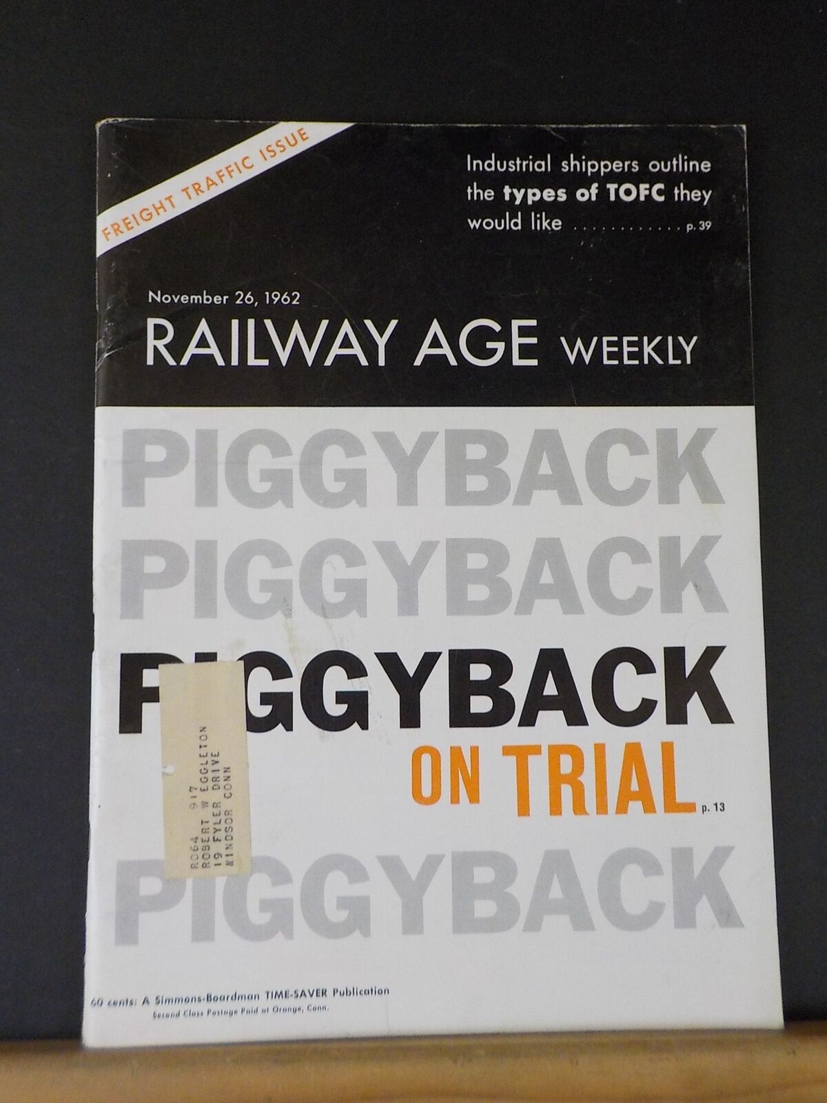 Railway Age Weekly 1962 November 26 Piggyback on trial Types of TOFC F ...