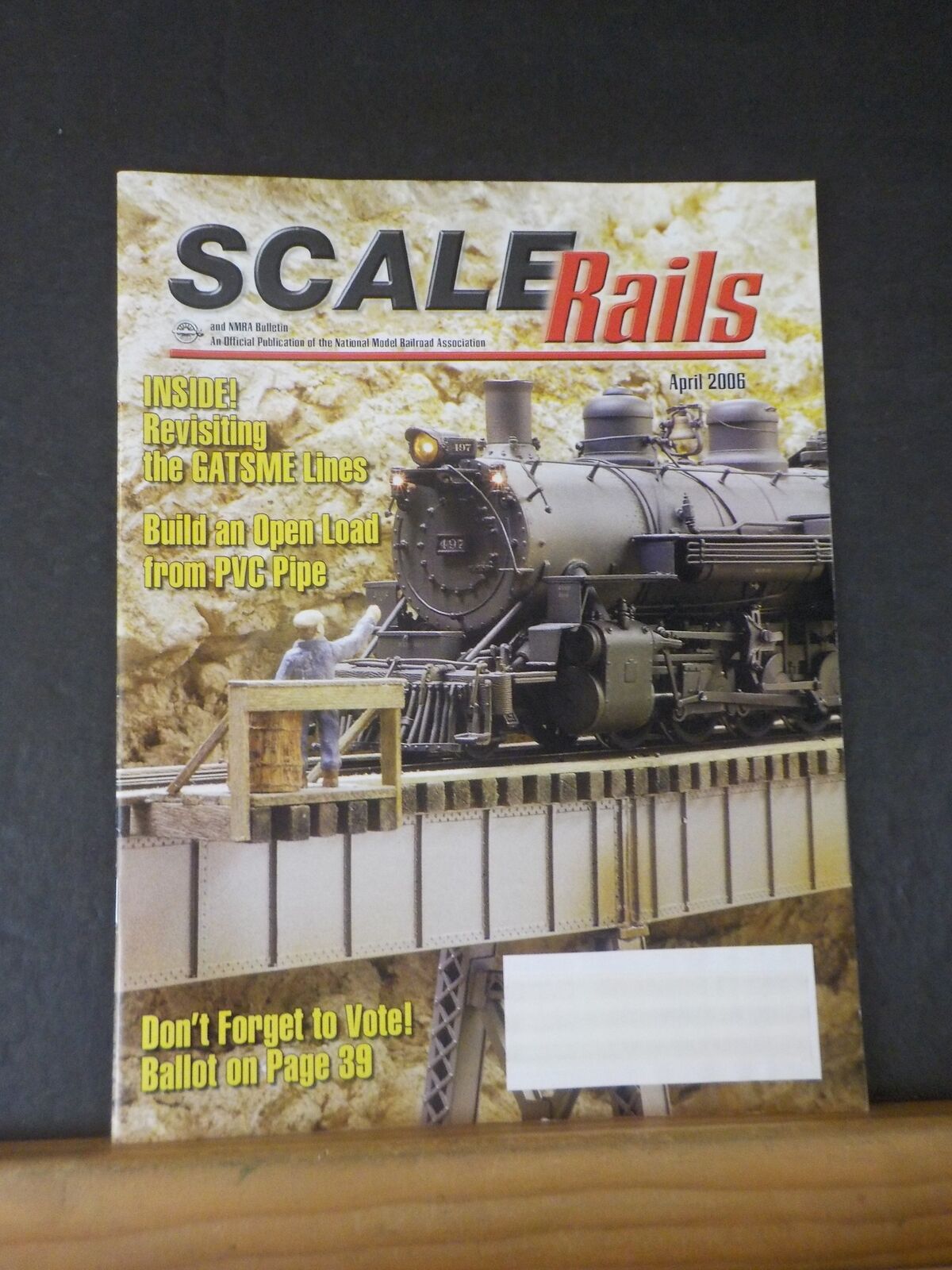 Scale Rails NMRA 2006 April Revisiting the GATSME Lines – RailroadTreasures