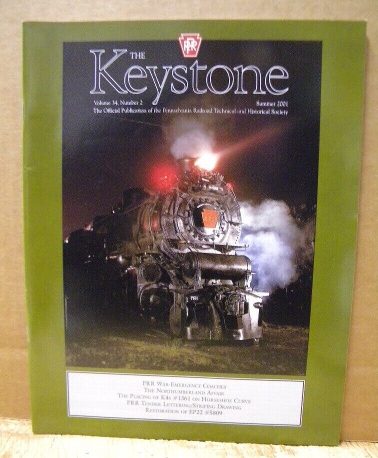 Keystone PRR T&HS Magazine 2001 Summer War Emergency coaches ...