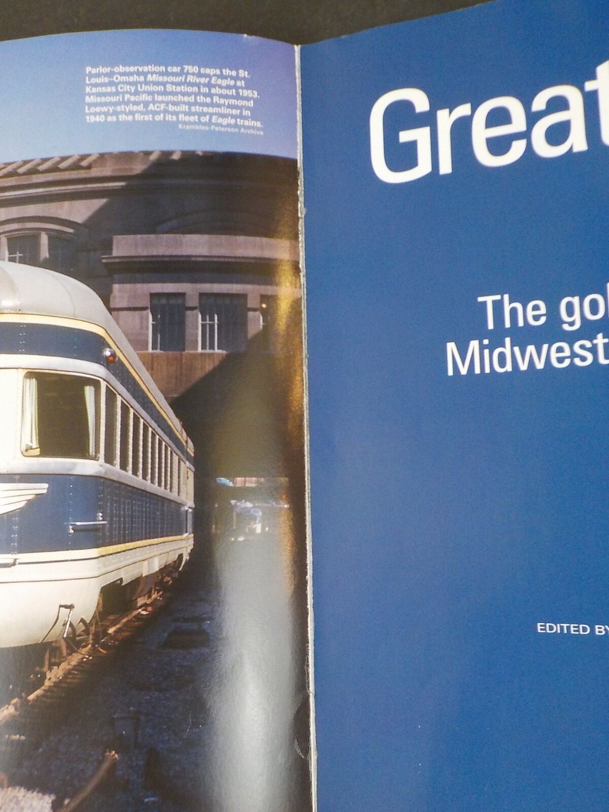 Classic Trains Great Trains Heartland Golden Age of Midwestern Rail Tr ...