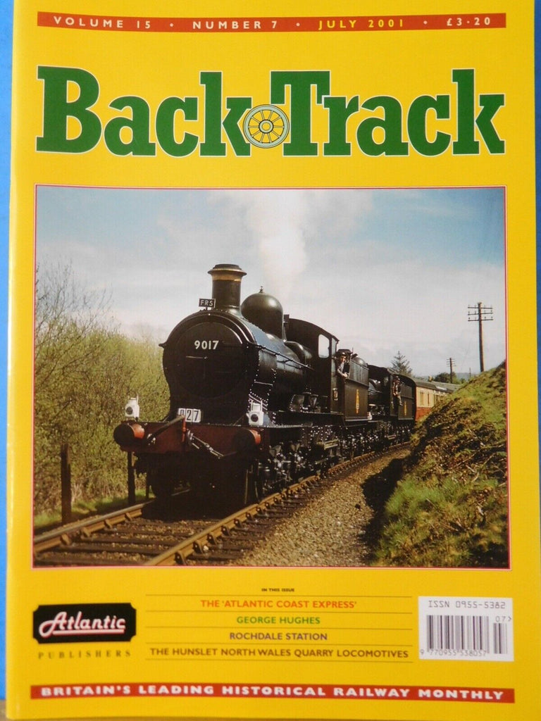 Back Track Magazine 2001 July Britain Railway History Atlantic Coast E ...